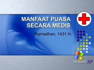 Manfaat puasa secara medis | PPT