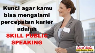 Manfaat public speaking | PPTX