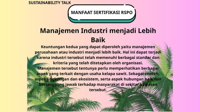 Manfaat RSPO Bagi perusahaan Sawit..pptx