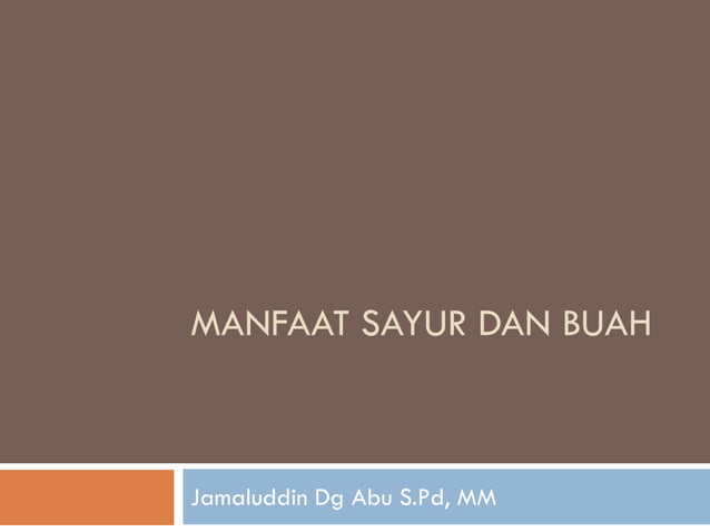 Manfaat sayur dan buah | PDF