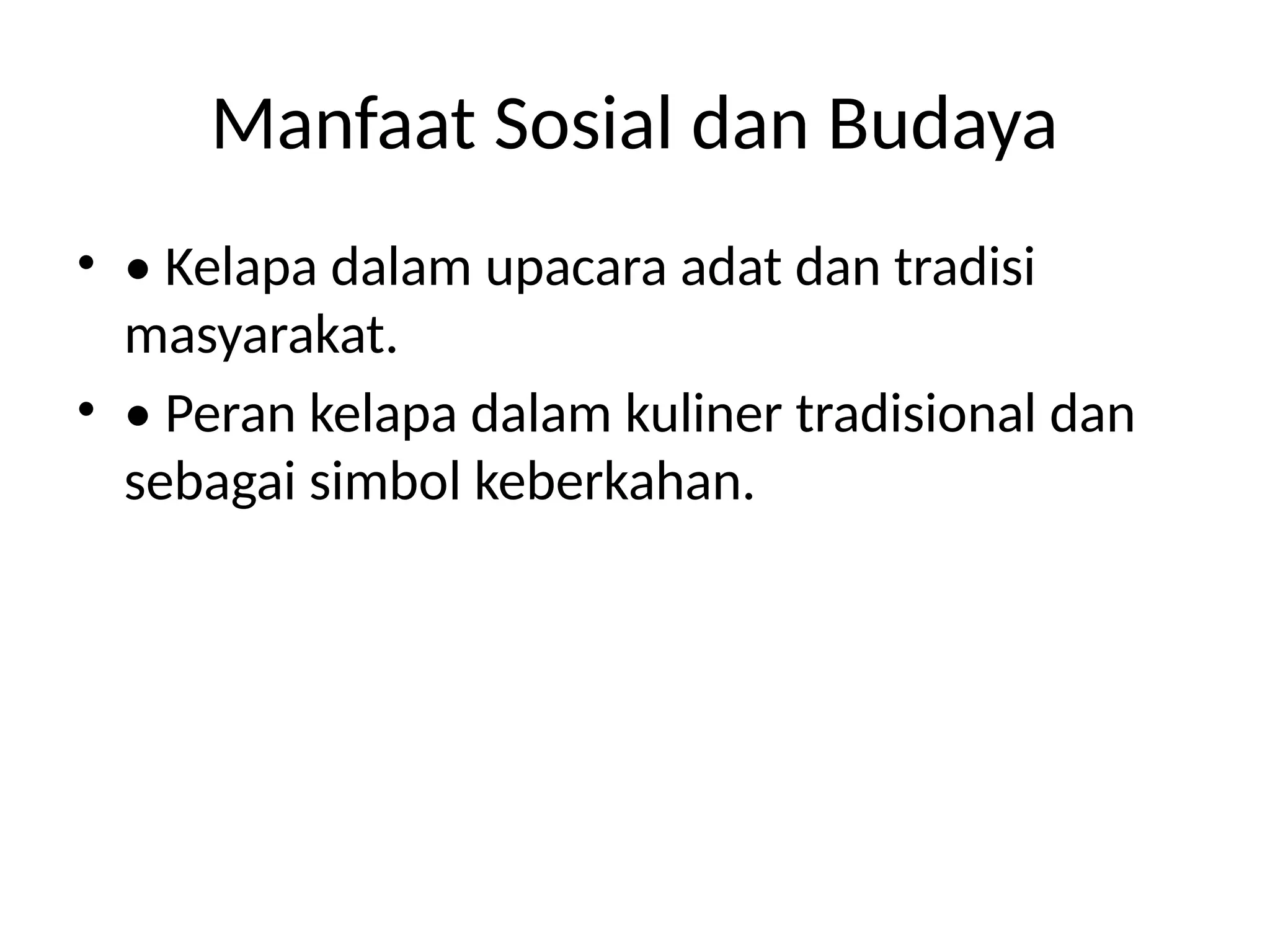 Manfaat_Tumbuhan_Kelapa dalam Kehidupan Sehari-hari | PPT Manfaat_Tumbuhan_Kelapa dalam Kehidupan Sehari-hari | PPT