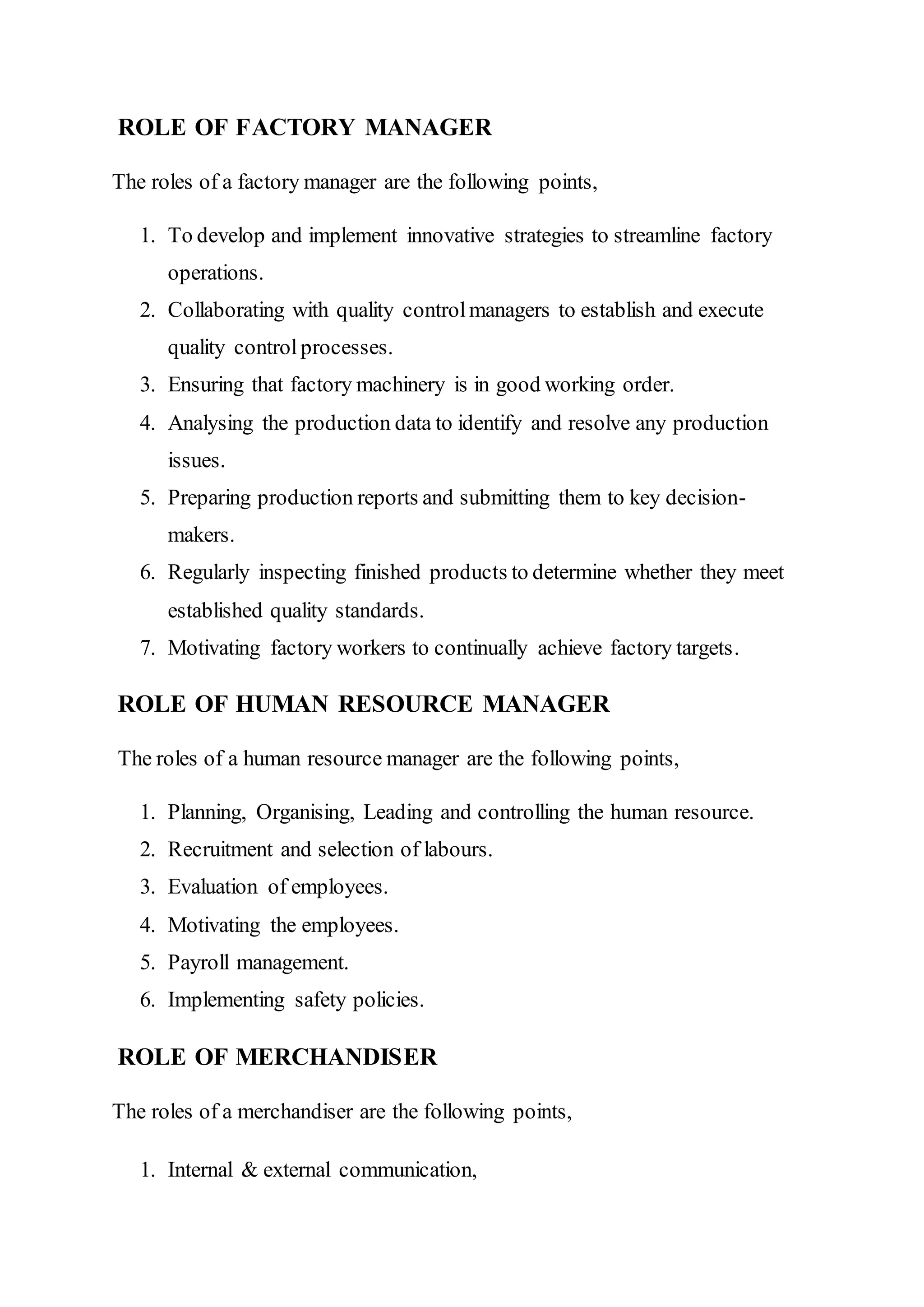 Manufacturing process of a shirt, roles of the managers, structure of ...