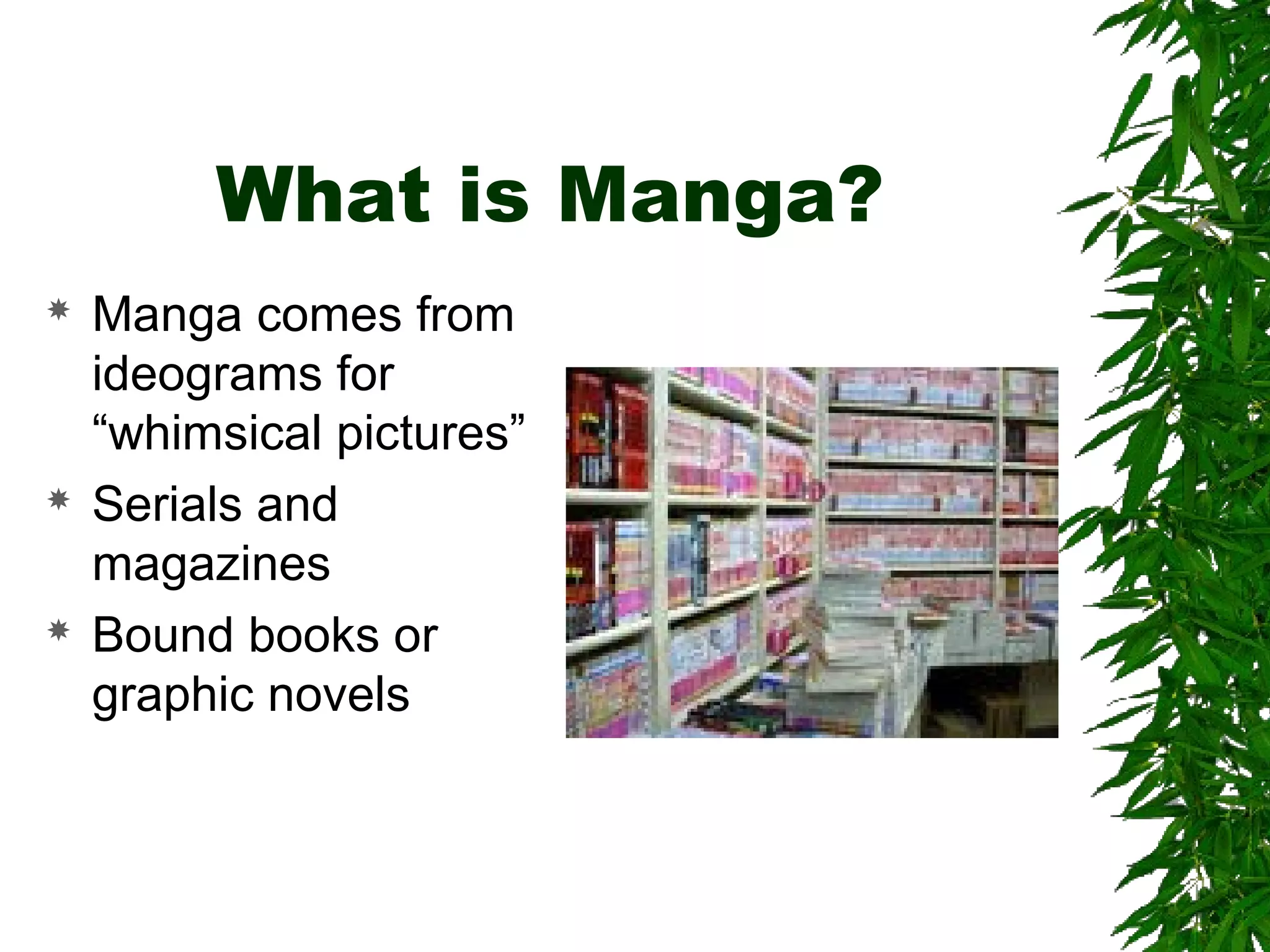 Manga and anime: The comics books and cartoons of Japan | PPT