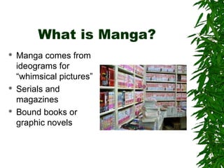 Manga and anime: The comics books and cartoons of Japan | PPT