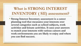 STRONG INVENTORY INTEREST-CAREER-G-UNIT-7-SII.pptx