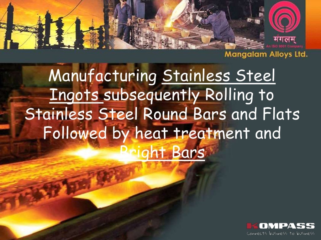 Mangalam alloys ltd. | Manufacturing Stainless Steel Ingots
