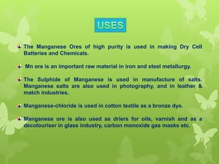 Manganese Uses