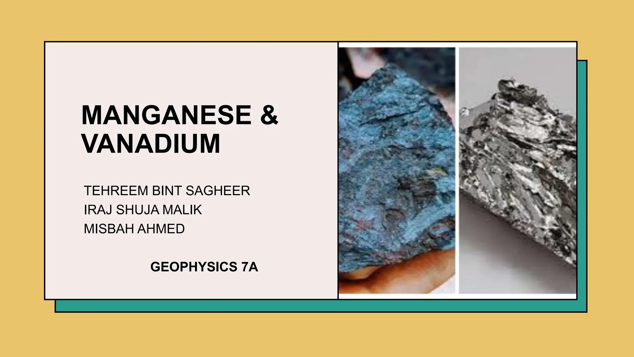 Manganese and Vanadium Rock metals in detail | PPT