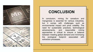 Manganese and Vanadium Rock metals in detail | PPTX
