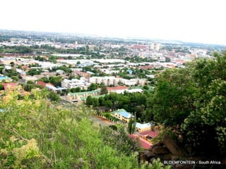 MANGAUNG - BLOEMFONTEIN - South Africa | PPT