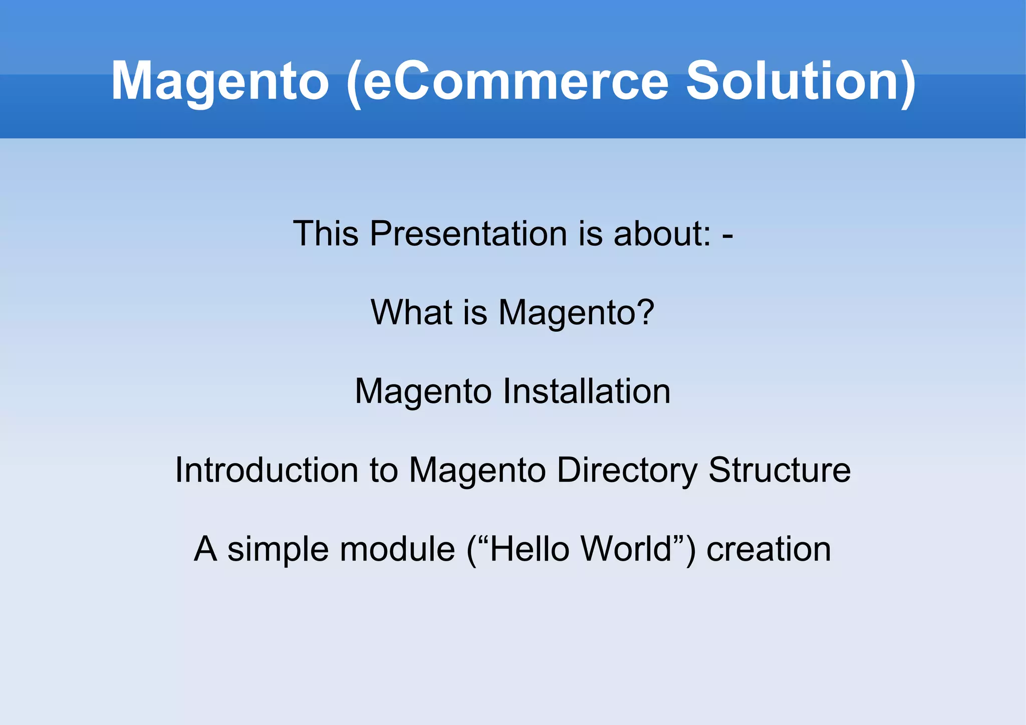 Introduction to Mangento | PPT