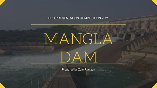 Mangla Dam by Zain Ramzan | PDF | Power and Energy Industry | Industries