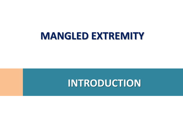 Mangled extremity | PPTX