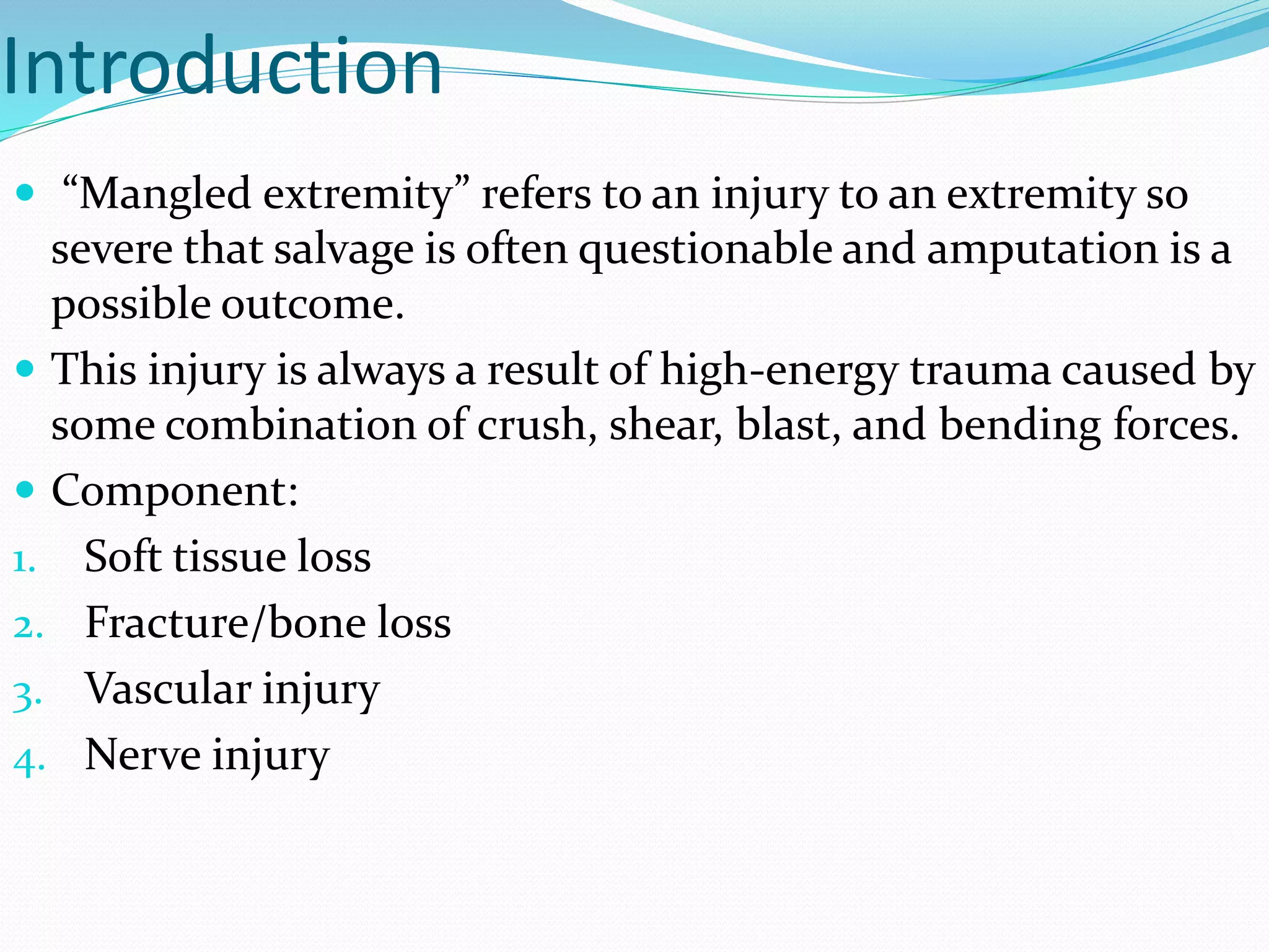 Mangled extremity and its Management | PPTX