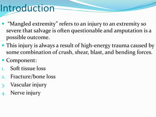 Mangled extremity and its Management | PPTX