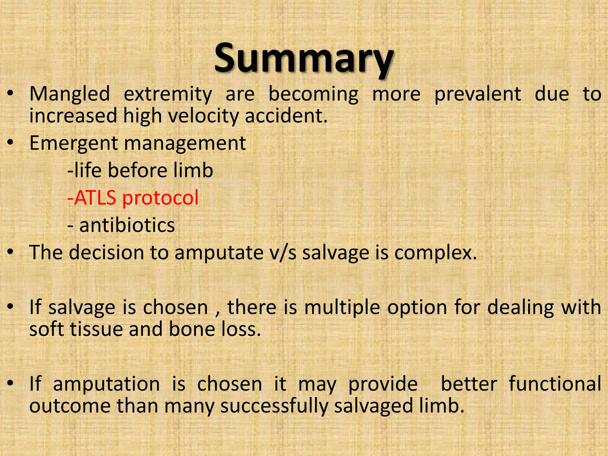 Mangled extremity and it’s management | PPTX