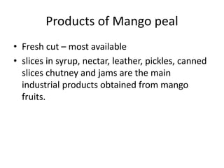 Mango crop description uses production | PPT