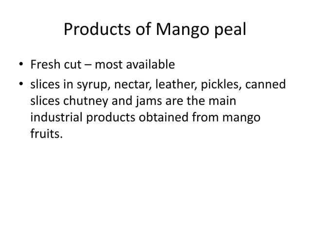 Mango crop description uses production | PPT
