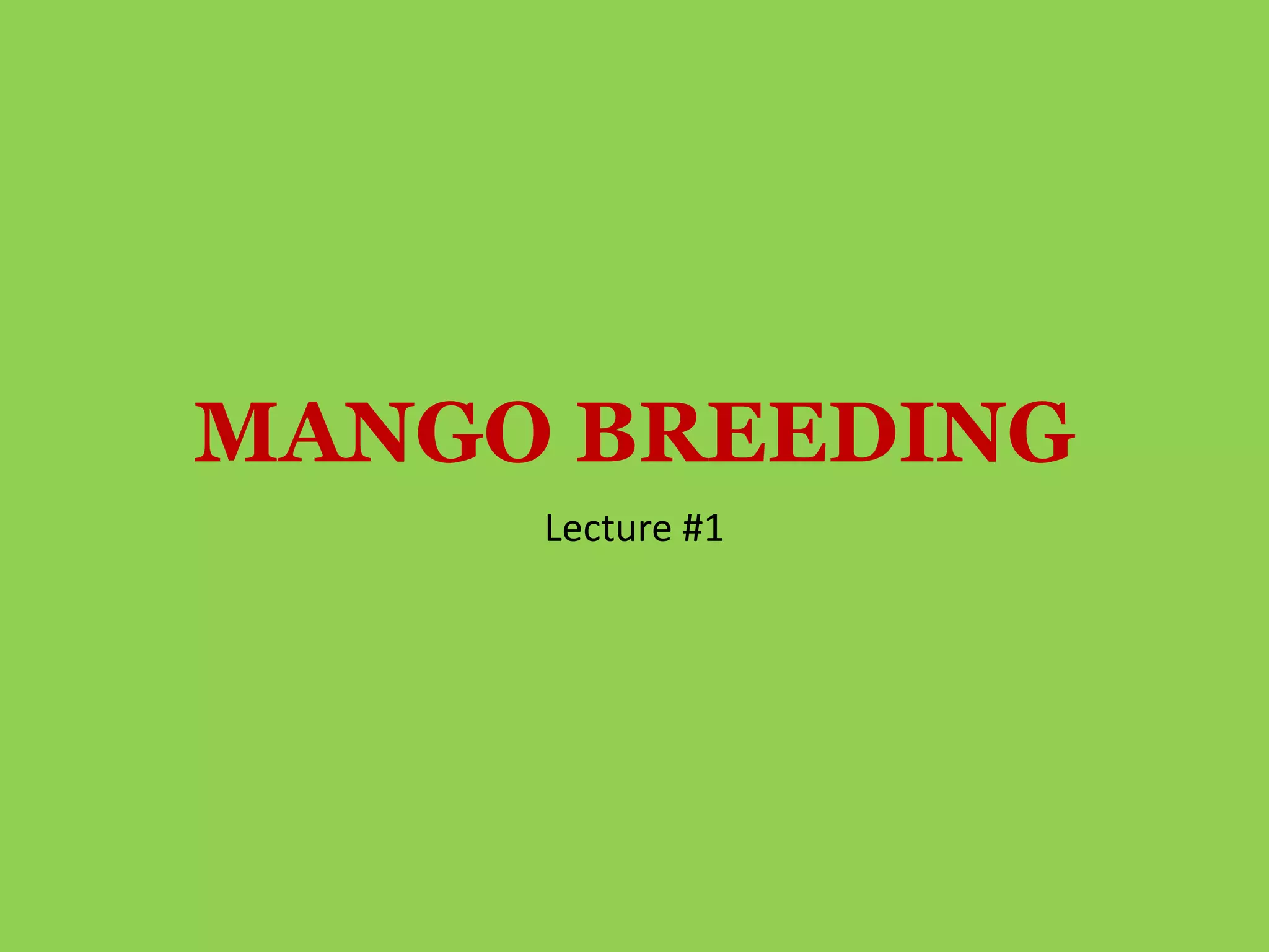 Mango breeding | PPTX