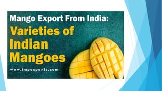 Mango Export From India Varieties of Indian Mangoes.pdf