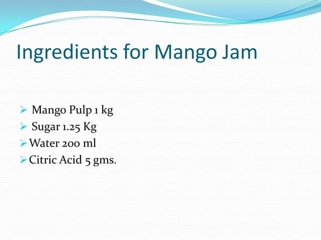 Mango jam preparation | PPTX