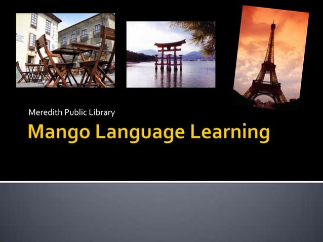 Mango language learning | PPT