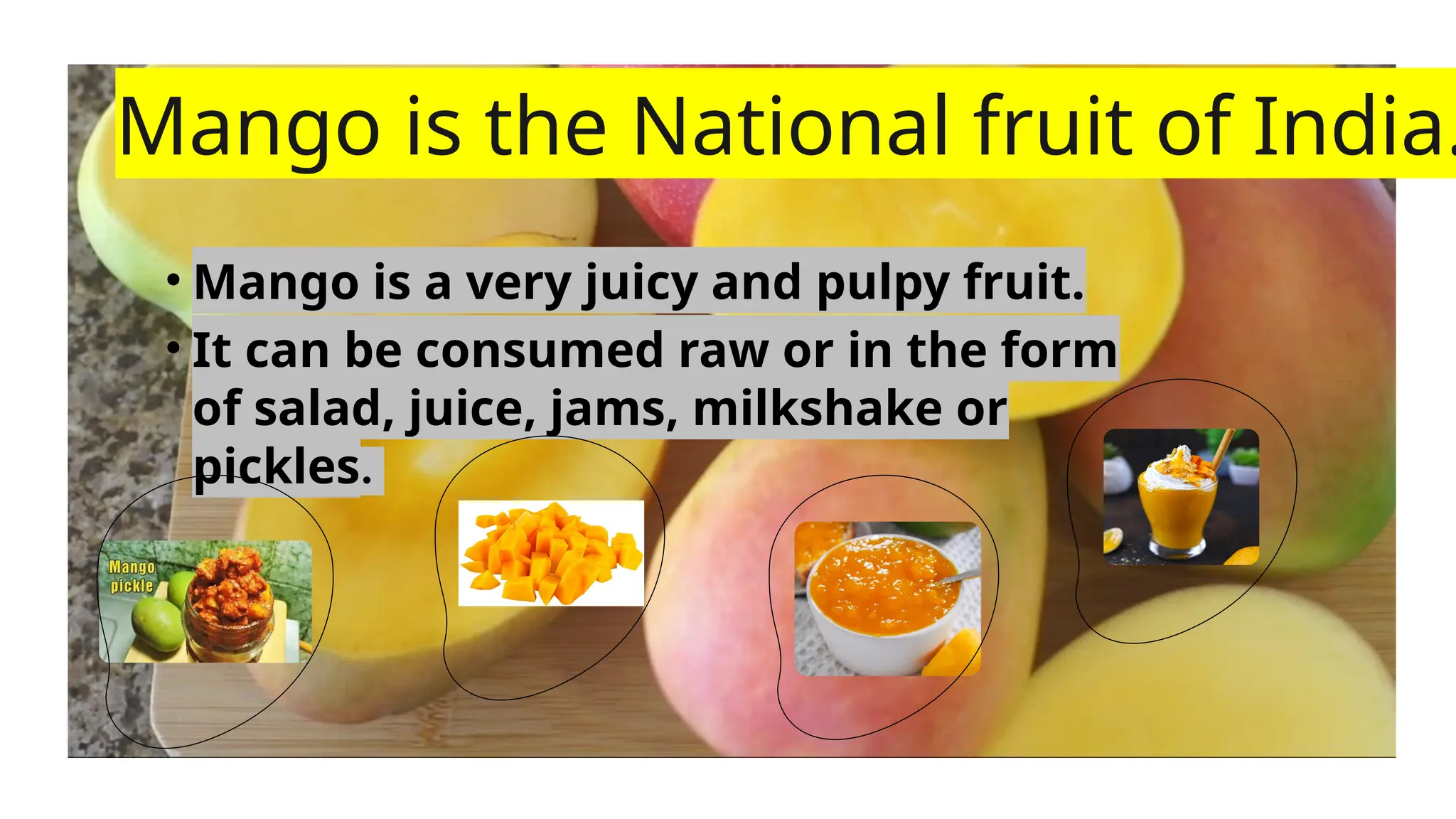 Mango - The king of fruit, Fun facts about mangoes | PPT