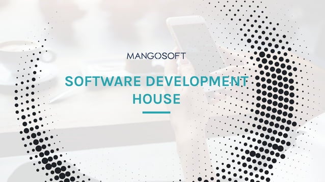 Mangosoft - Software Development House | PPT