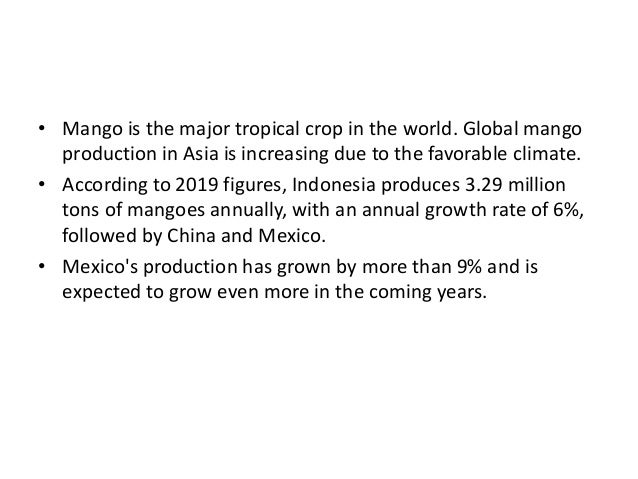Mango varieties in India, production and economic importance | PPTX