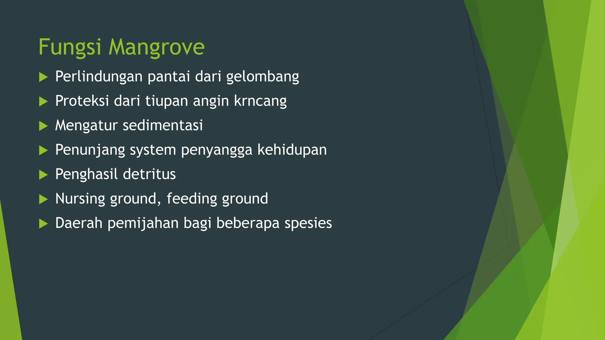 Mangrove adalah lingkungan yang penting.pptx