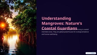 mangroves ecosystem of india and 1.pptx