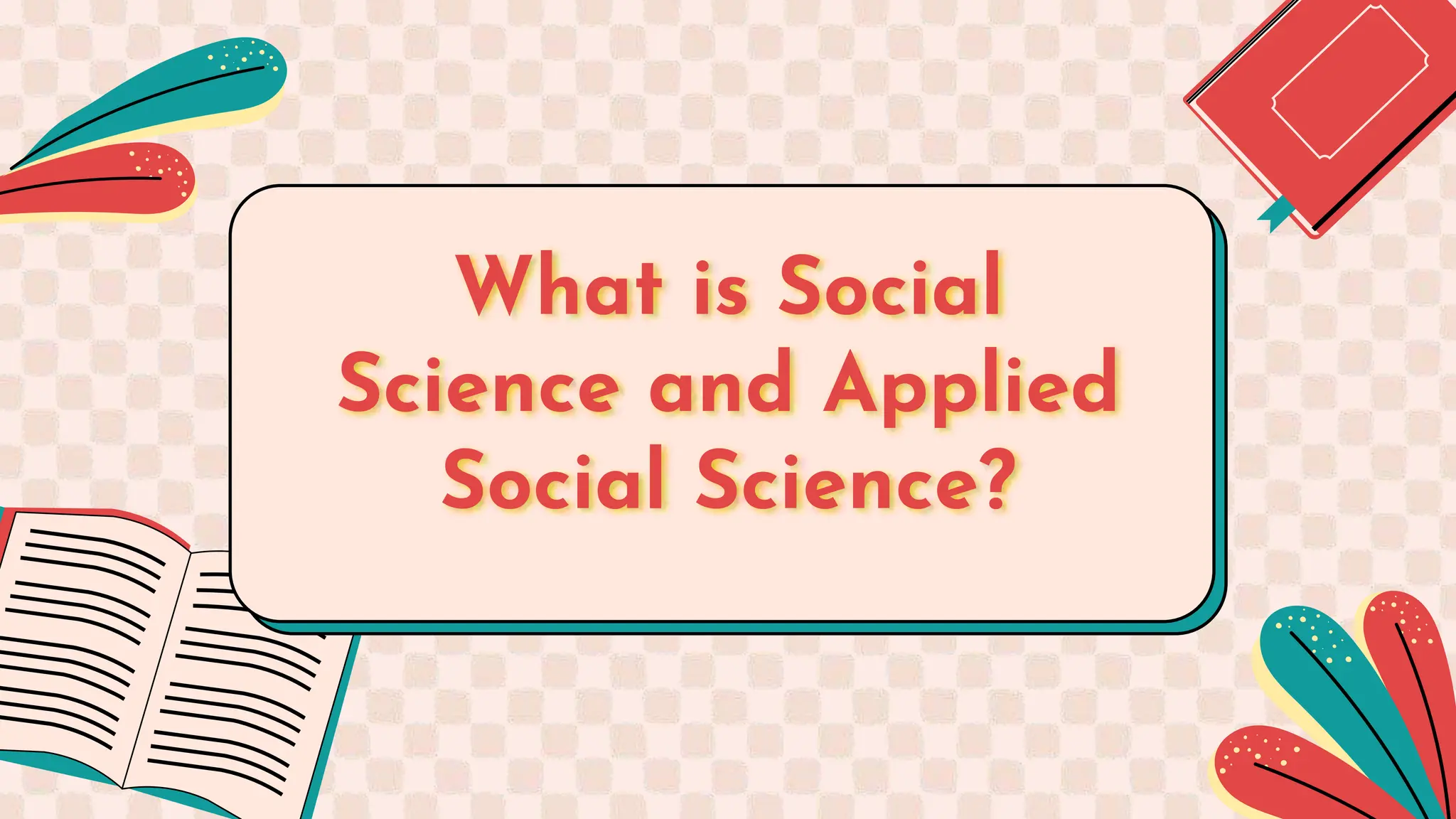 Lesson 1 Discipline and Idea in Applied Social Science | PPTX