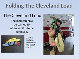 MANGUERAS contra incendios THE CLEVELAND LOAD.pptx