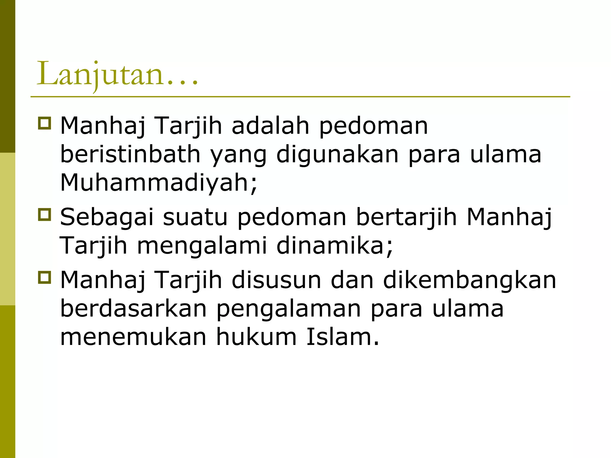 Manhaj tarjih muhammadiyah wawan gunawan aw | PPT