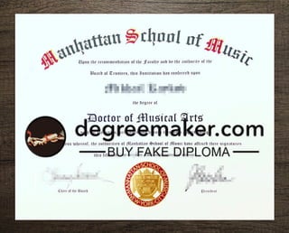 Do you want to order fake Manhattan School of Music diploma? | PPT