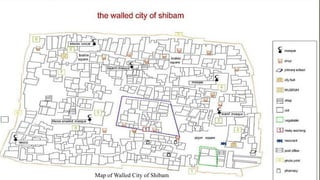 Manhattan of the desert-Yemen's Ancient Mud Skyscraper City | PDF