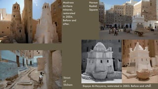 Manhattan of the desert-Yemen's Ancient Mud Skyscraper City | PDF