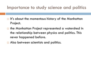Science and Ethics: The Manhattan Project during World War II | PDF