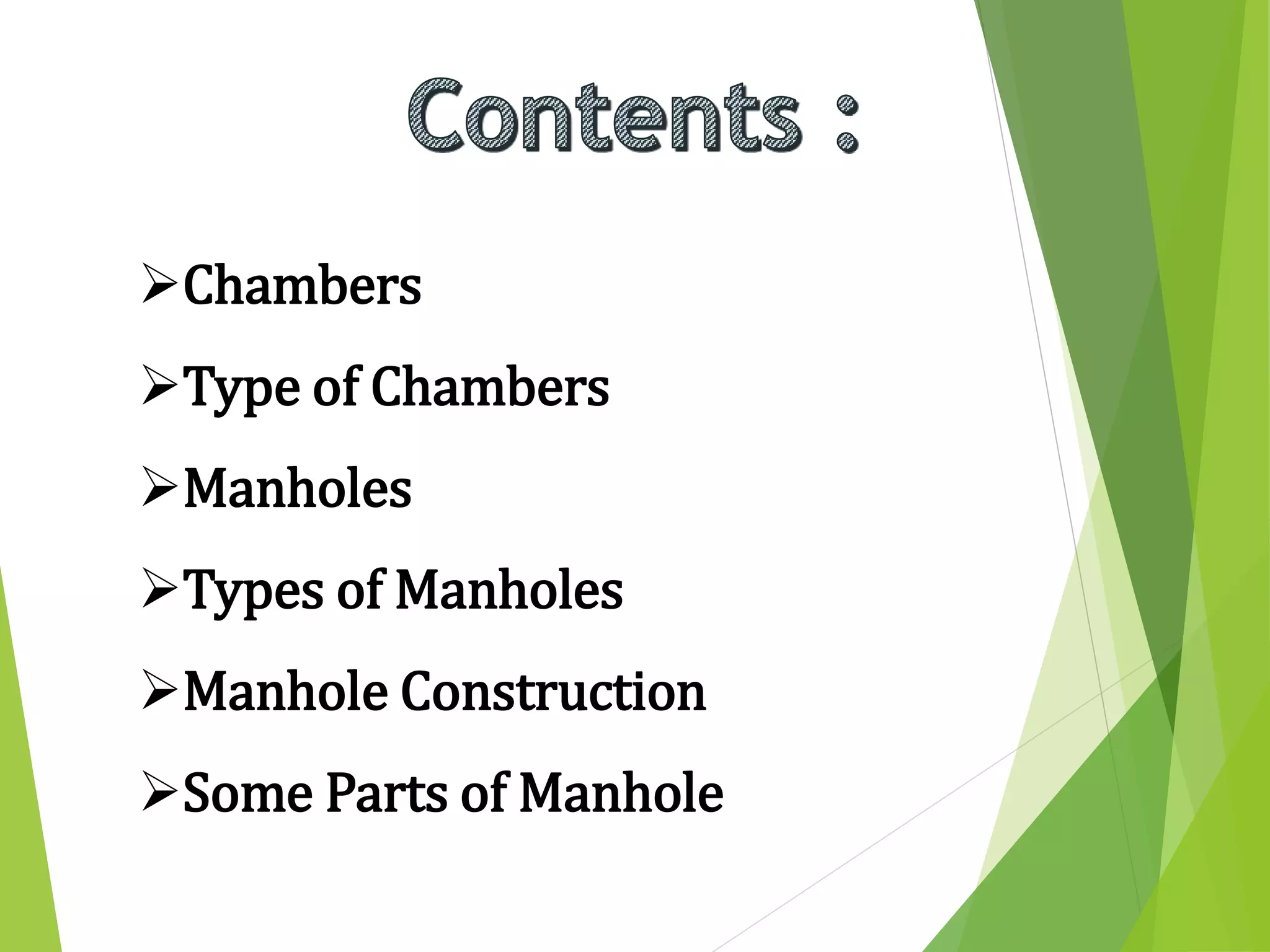 Manholes, by mayank agrawal | PPTX
