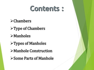 Manholes, by mayank agrawal | PPTX