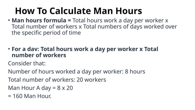 Man Hour Pptx Calculating Man Hours Per Month Pptx
