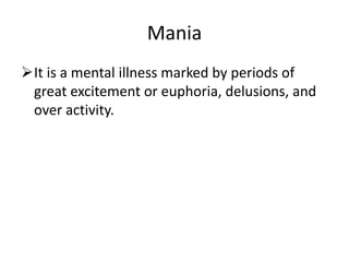 Mania | PPT
