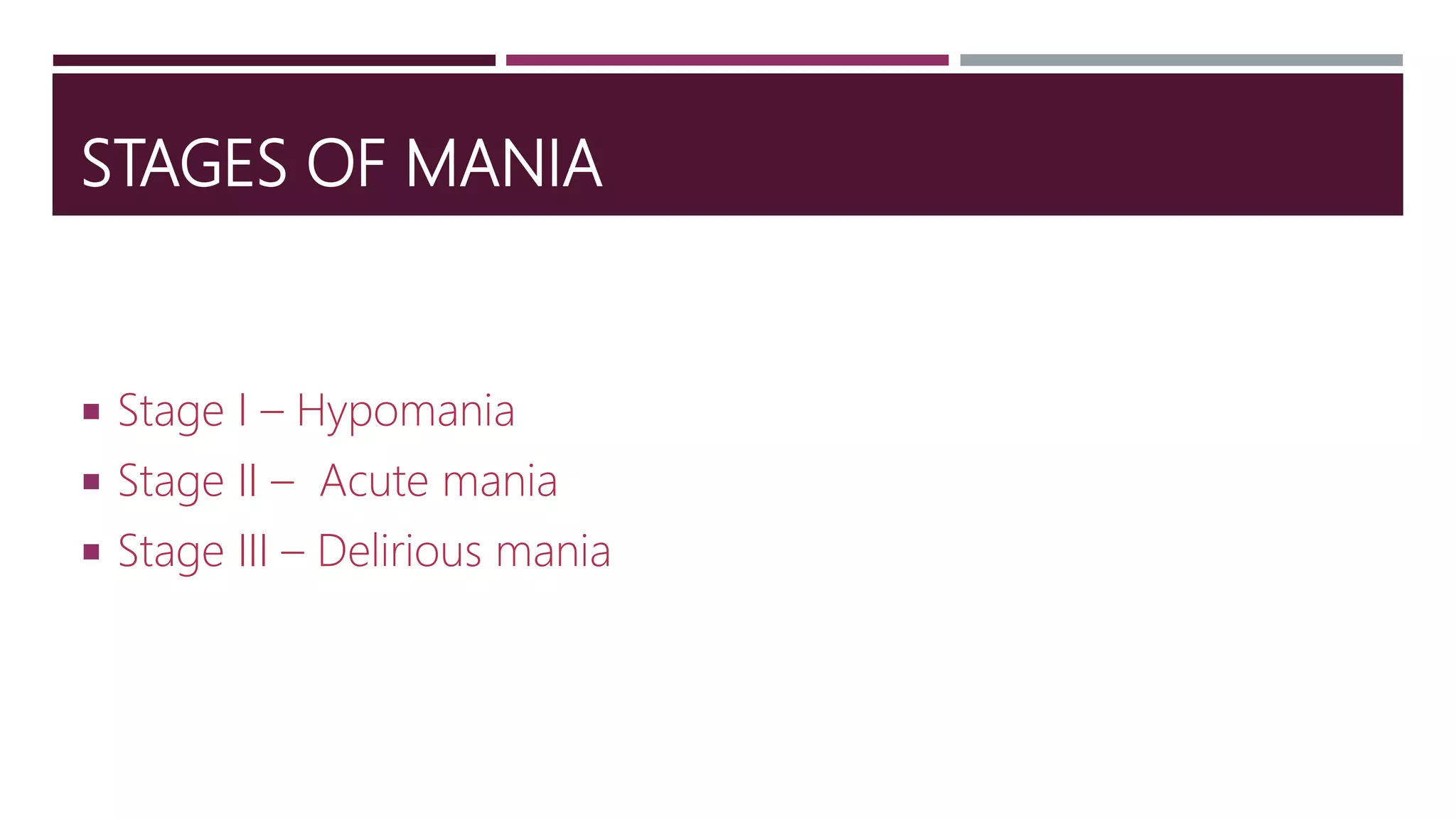 Mania and bipolar disorder | PPTX