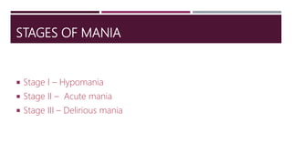 Mania and bipolar disorder | PPTX