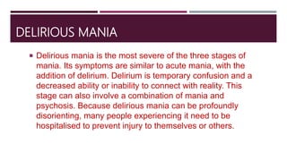 Mania and bipolar disorder | PPTX