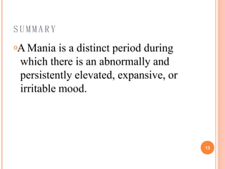 Mania.ppt.pptx by Dr Iqra Osman Abdullahi | PPT