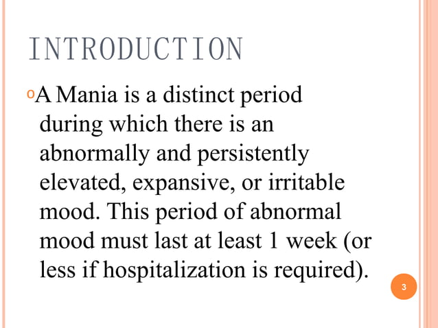 Mania.ppt.pptx by Dr Iqra Osman Abdullahi | PPT