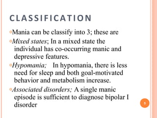 Mania.ppt.pptx by Dr Iqra Osman Abdullahi | PPT