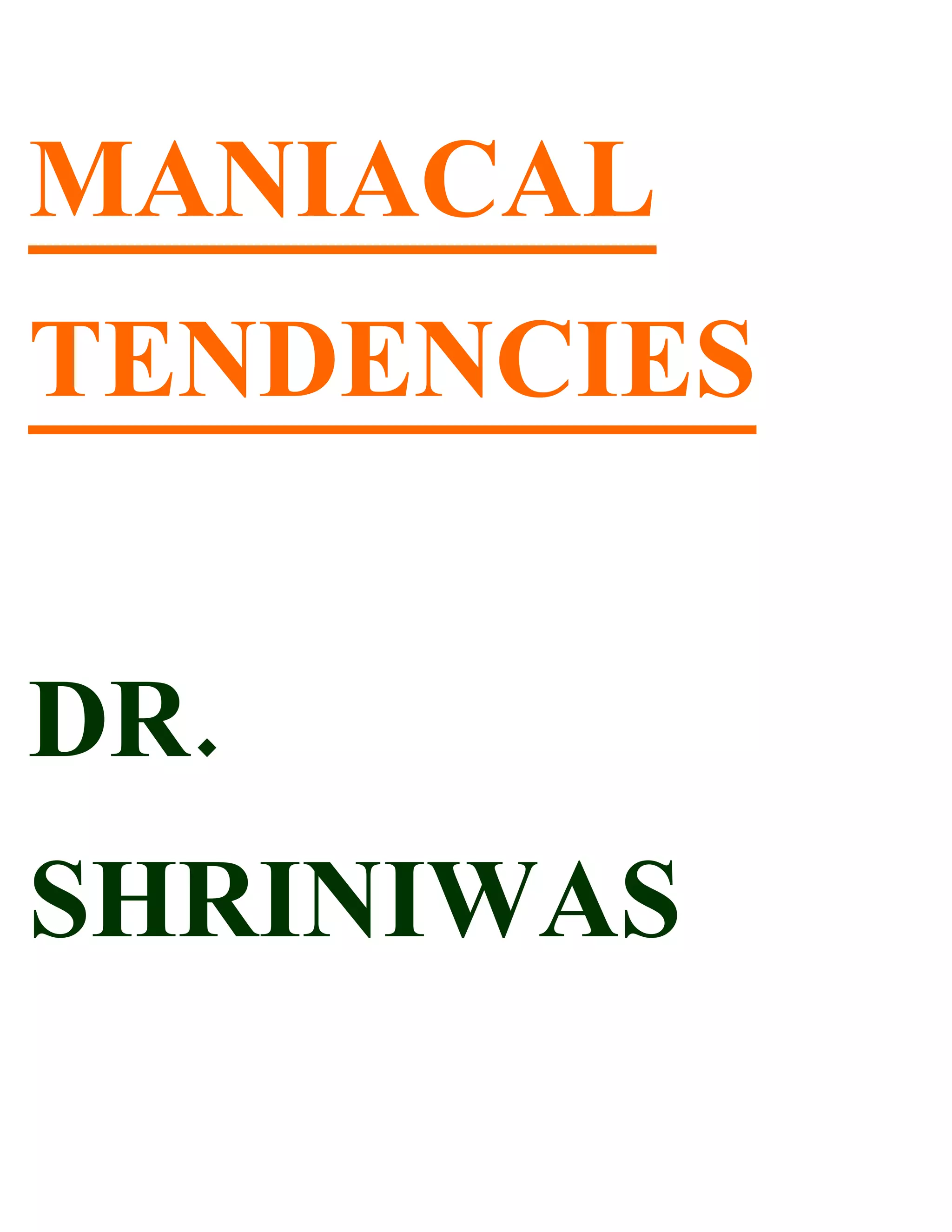 Maniacal Tendencies Dr Shriniwas Kashalikar | PDF