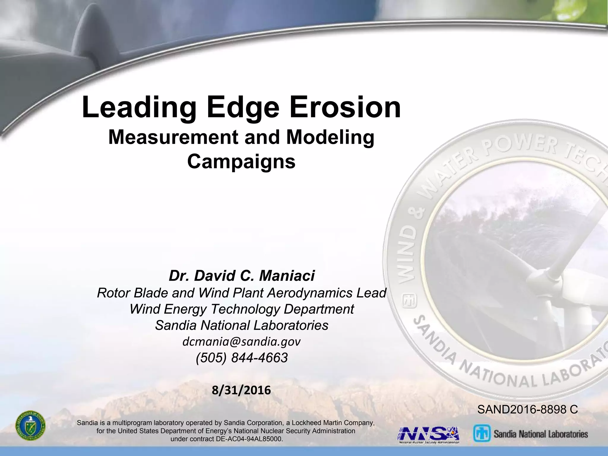 David Maniaci - Leading Edge Erosion Measurement and Modeling Campaigns ...